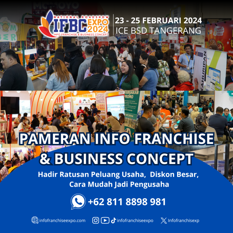 INFO FRANCHISE & BUSINESS CONCEPT (IFBC) 2024 JAKARTA - IFBC Expo